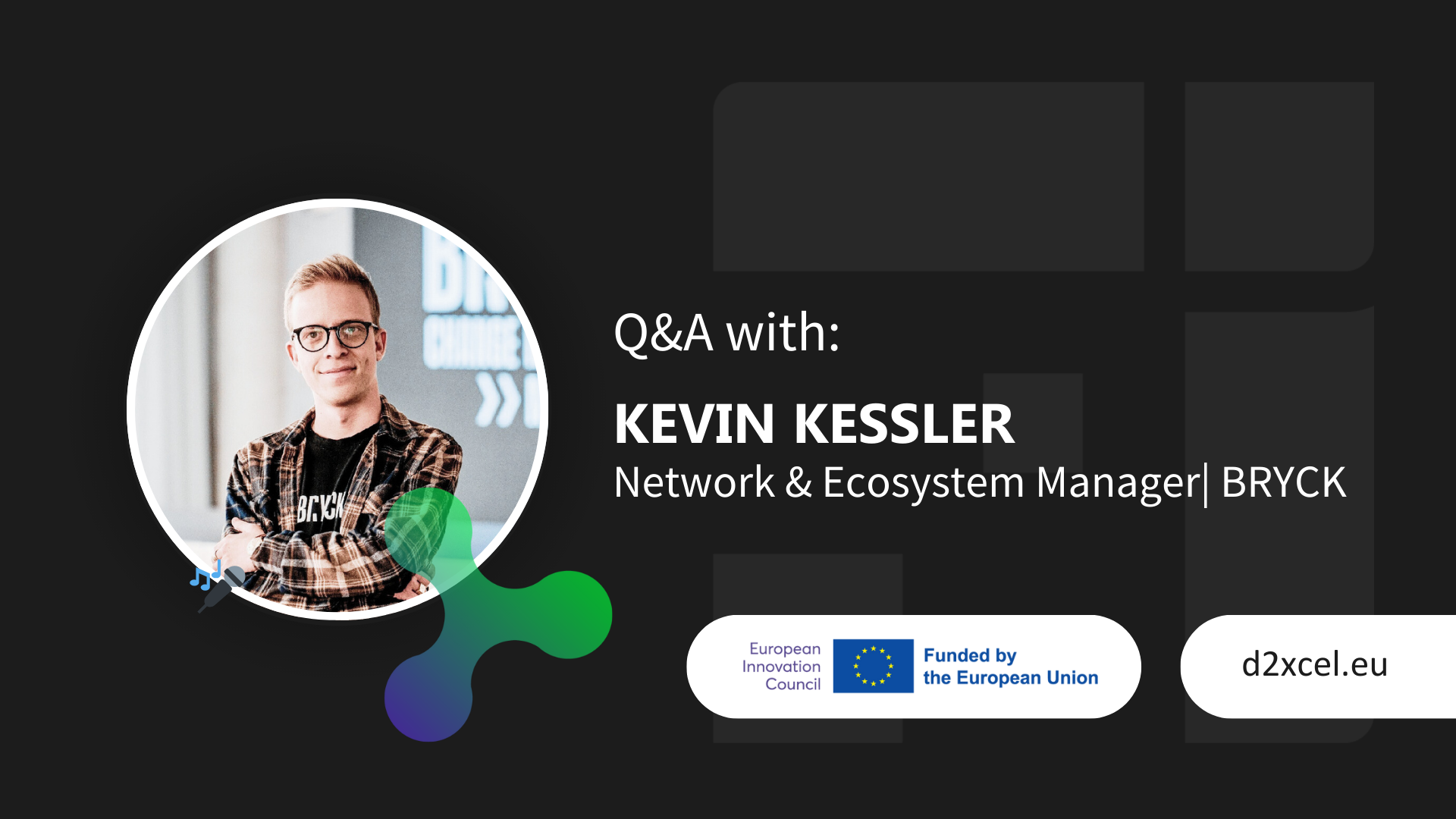 Q&A with Kevin Kessler on engagement with D2XCEL and enabling Large-Scale Stationary Energy Storage